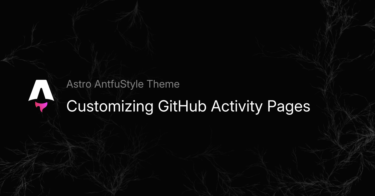 Customizing GitHub Activity Pages - Gourav Chawla